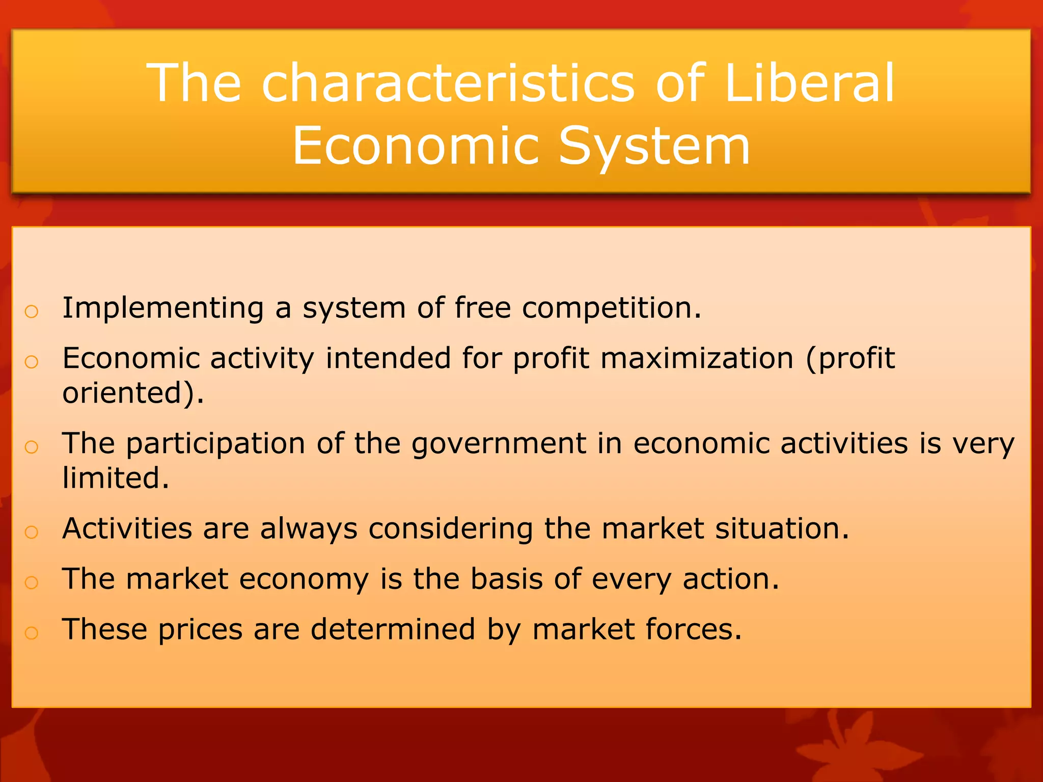 Dhera agung liberal economic system | PPTX