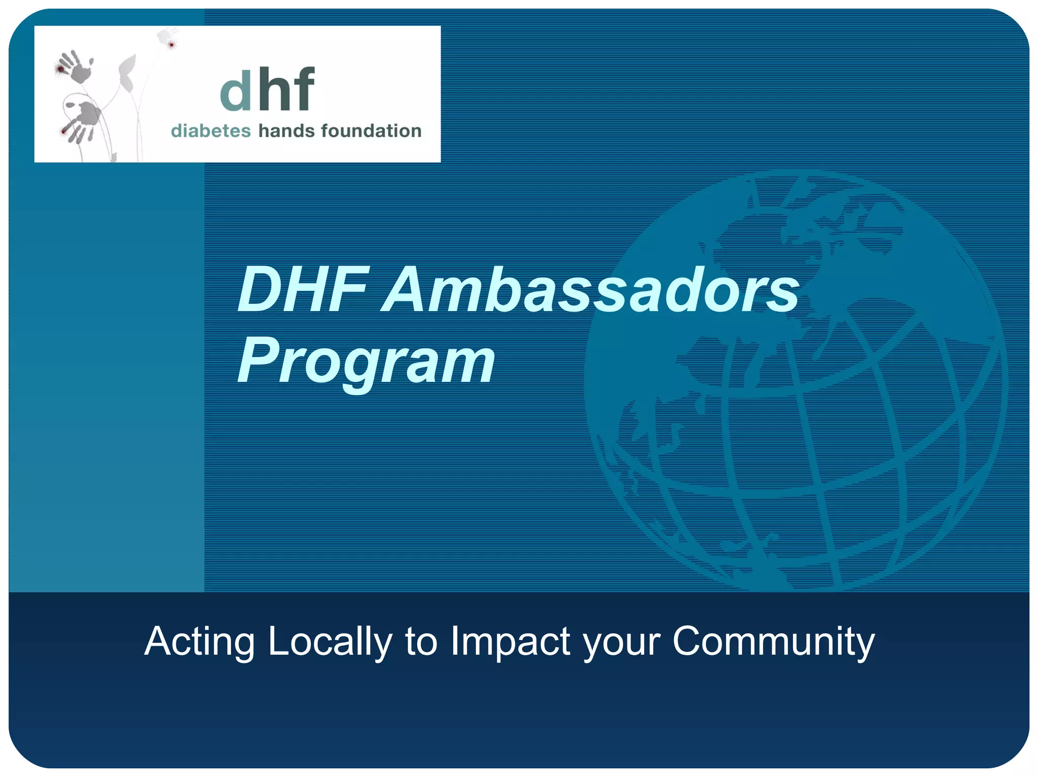 Dhf ambassadors presentation Final | PPT | Non-Profit Organizations ...
