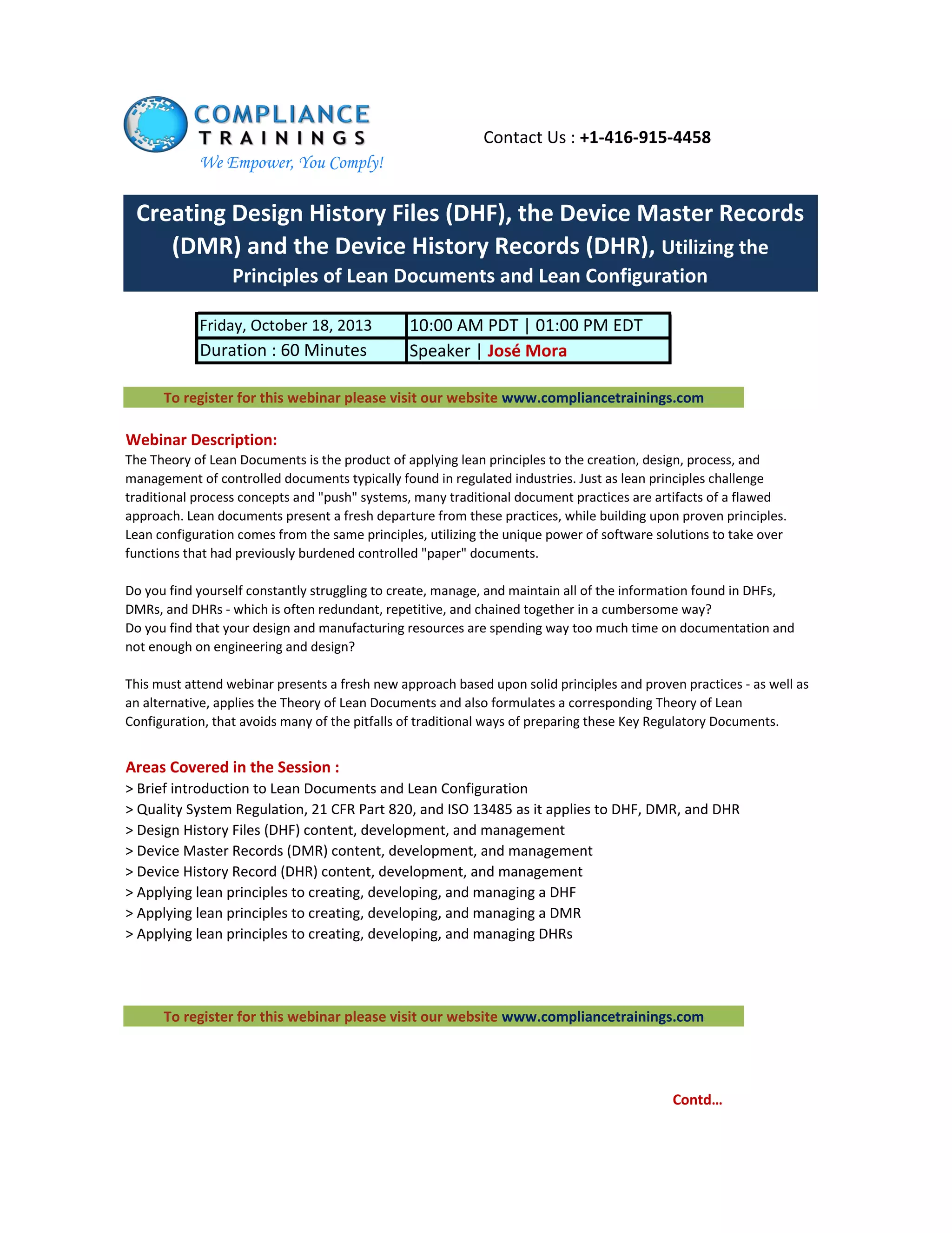 Creating Design History Files (DHF), the Device Master Records (DMR ...