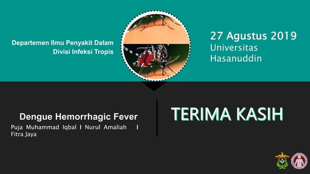 laporan kasus mengenai Dengue Fever untuk mahasiswa | PPTX
