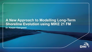 Dhi uk 2015 - marine - a new approach to modelling long-term shoreline ...