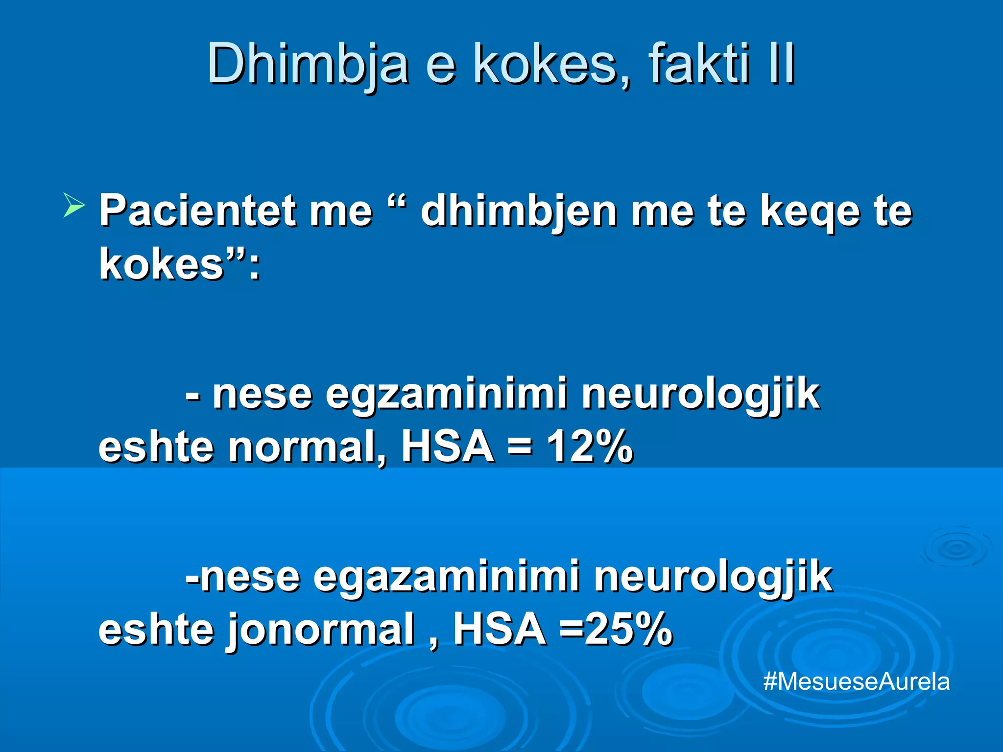 MJEKSI ....DHIMBJA E KOKES | PPT
