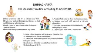 The Ayurvedic practice of dinacharya.pptx