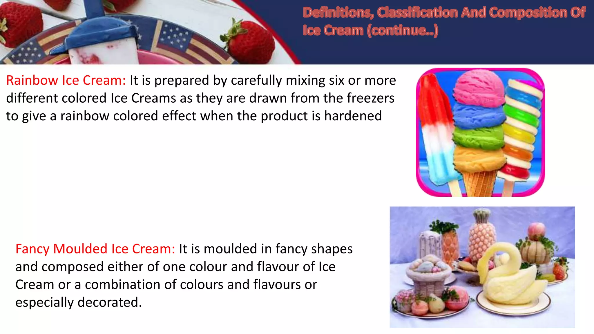 Ice cream and its classification | PPTX