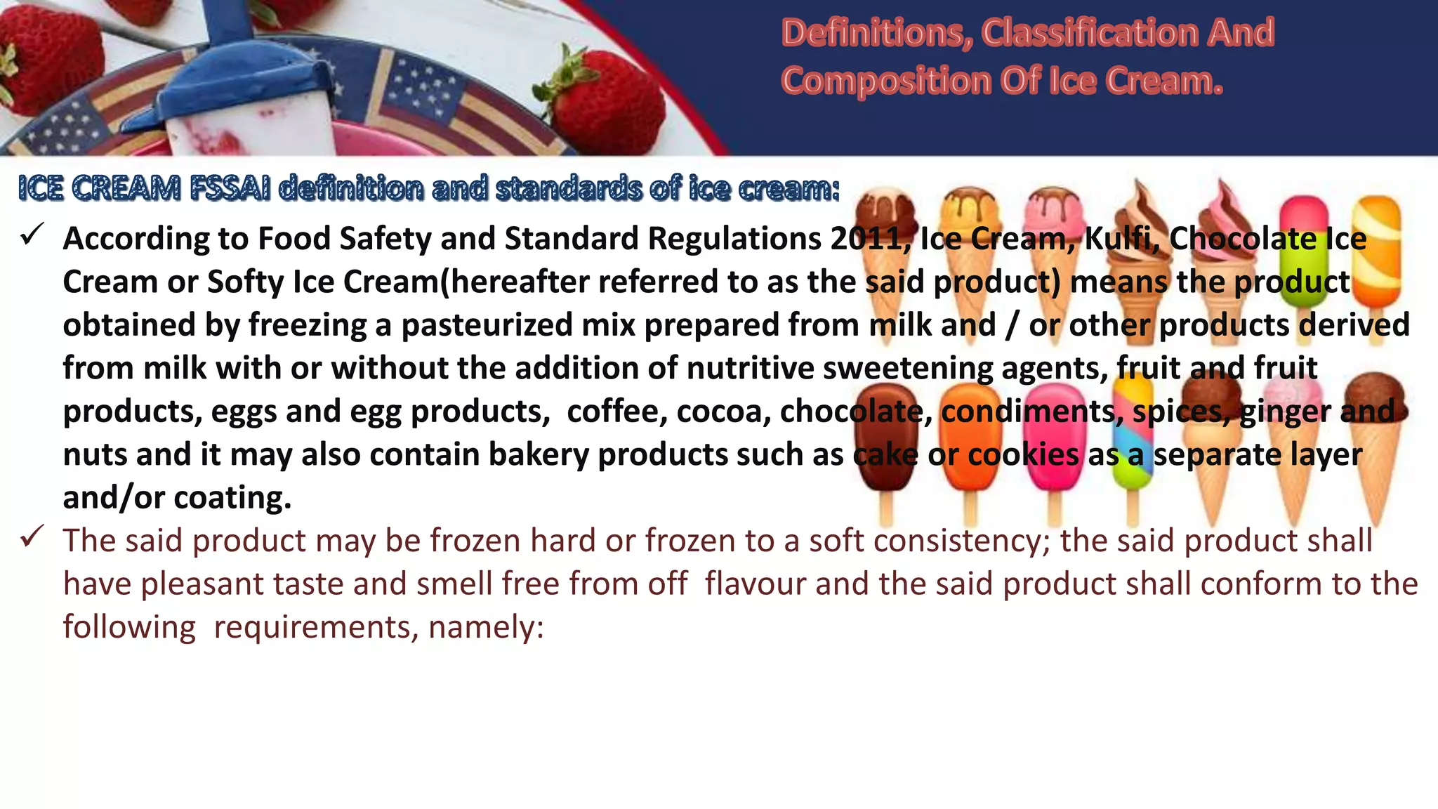 Ice cream and its classification | PPTX