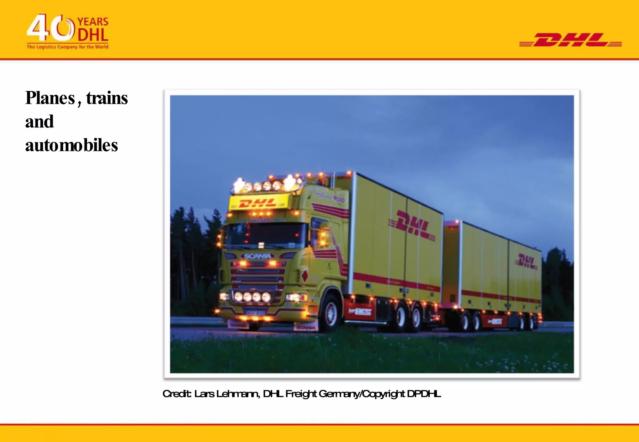 Dhl 40th anniversary photo competition | PPT