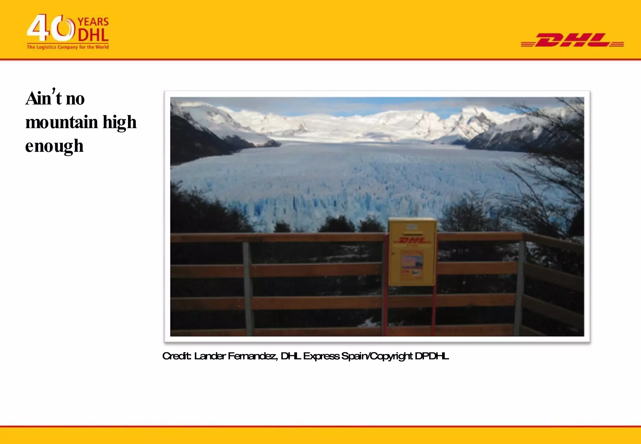 Dhl 40th anniversary photo competition | PPT