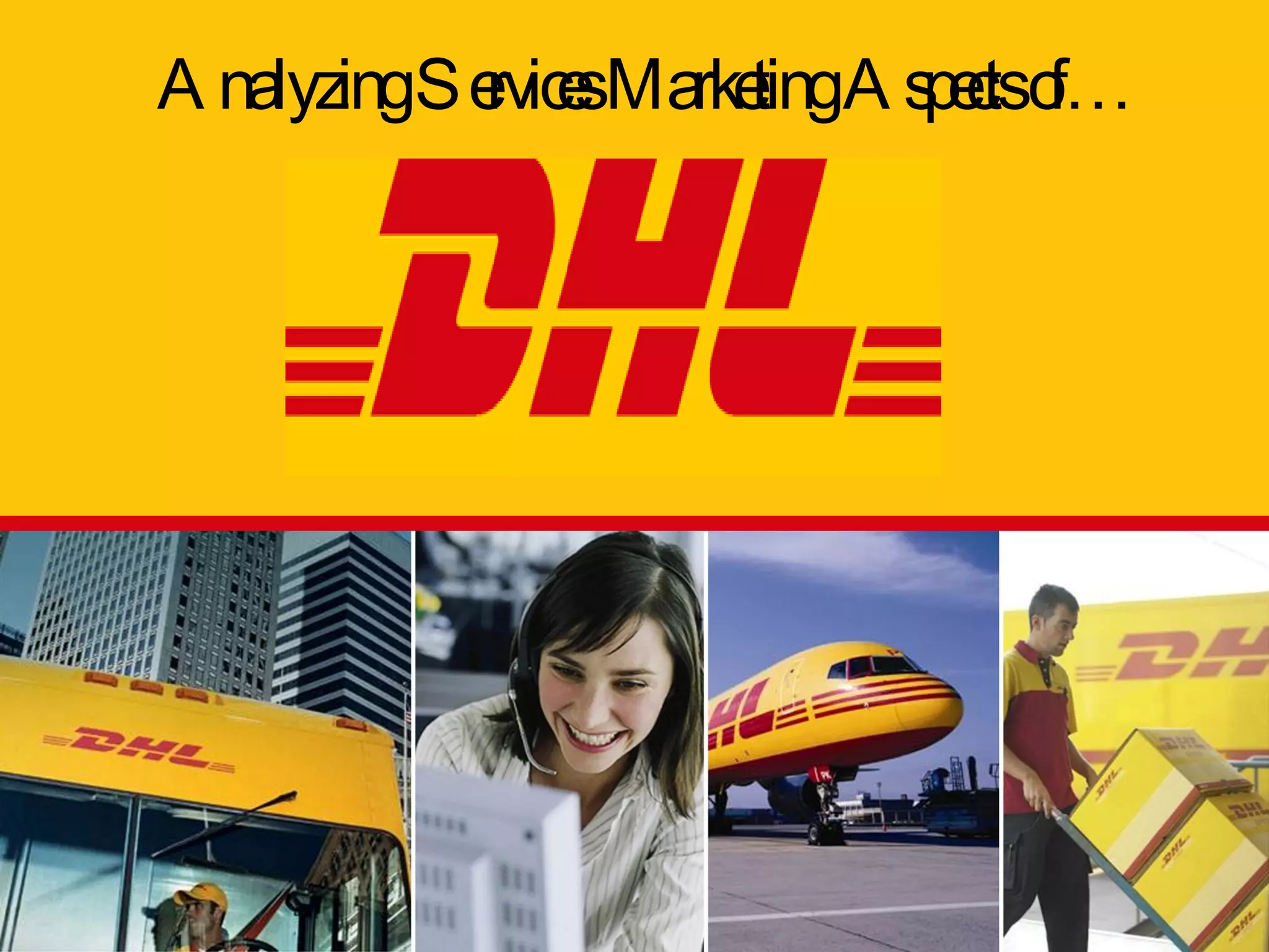 DHL Presentation | PPT