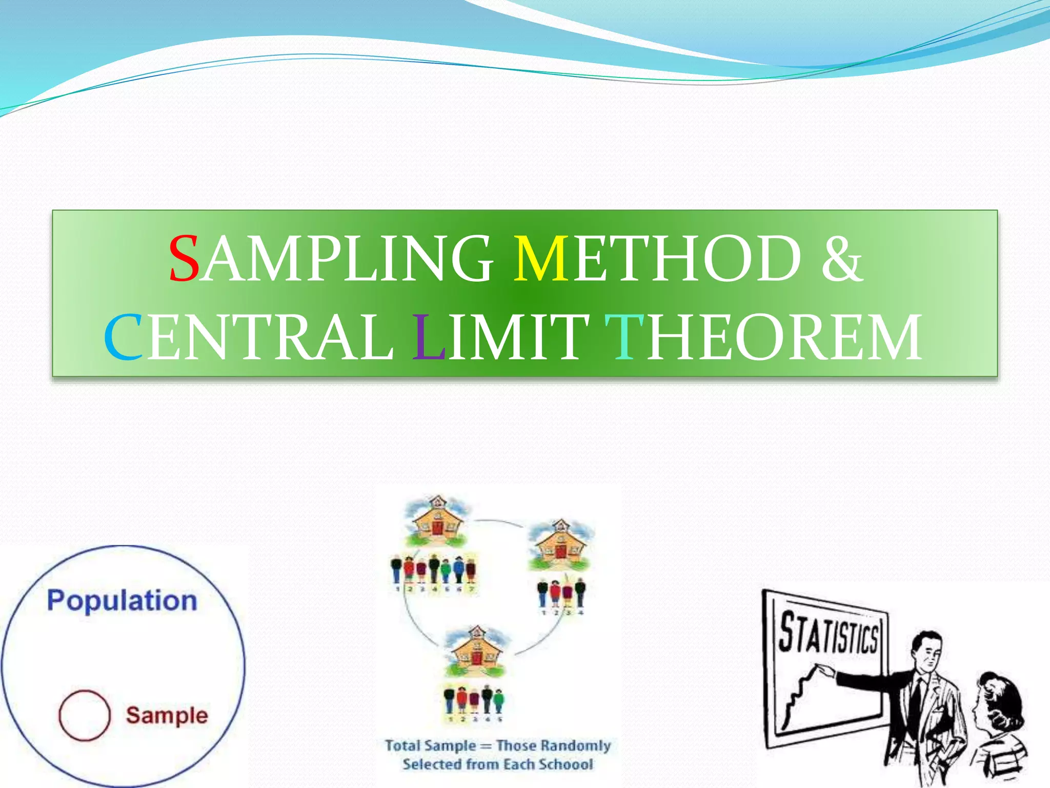 Applied Statistics : Sampling method & central limit theorem | PPTX