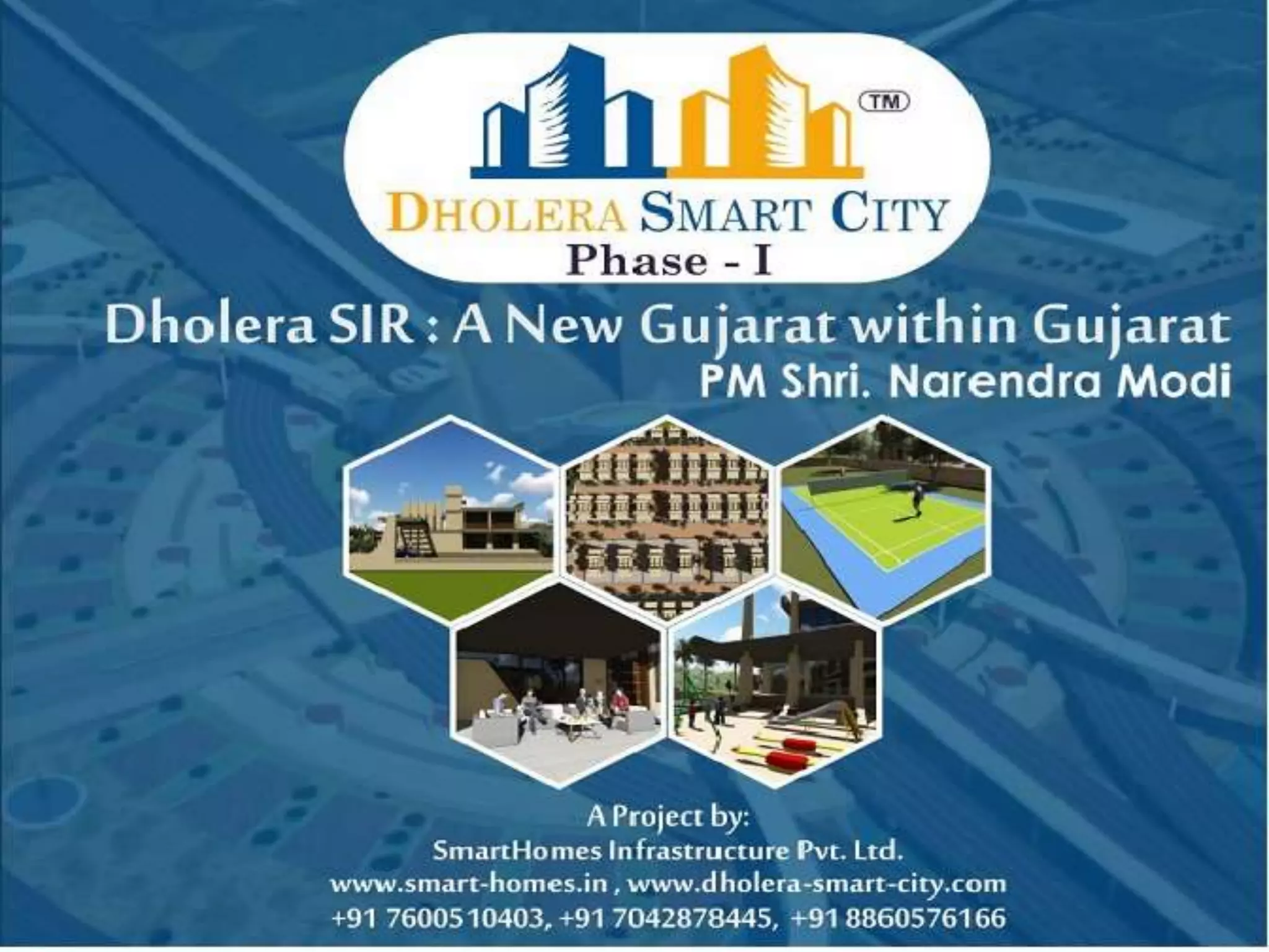 Dholera Smart City Phase 1 - Project Layout and Features | PPTX