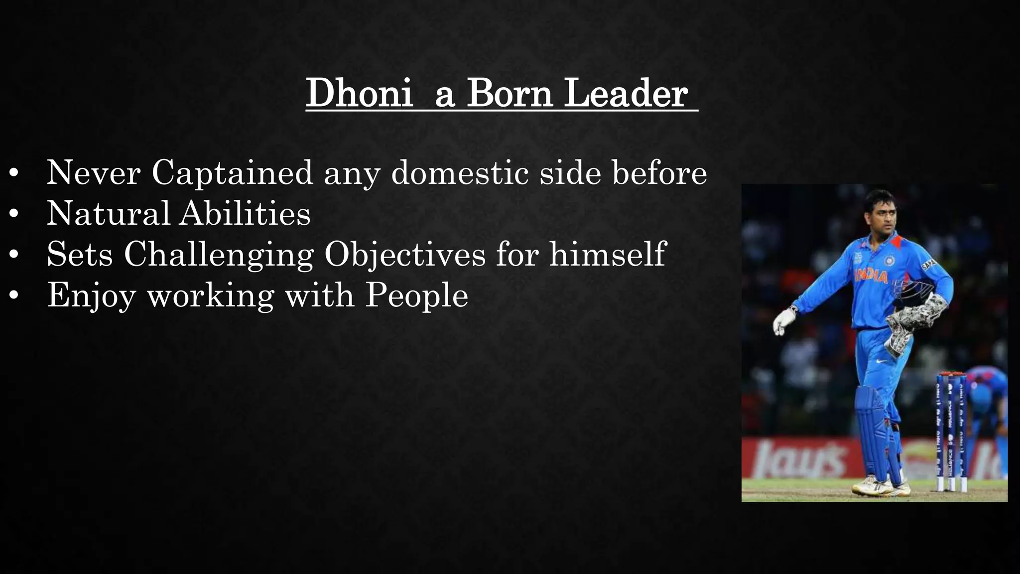 Leadership- Dhoni | PPTX