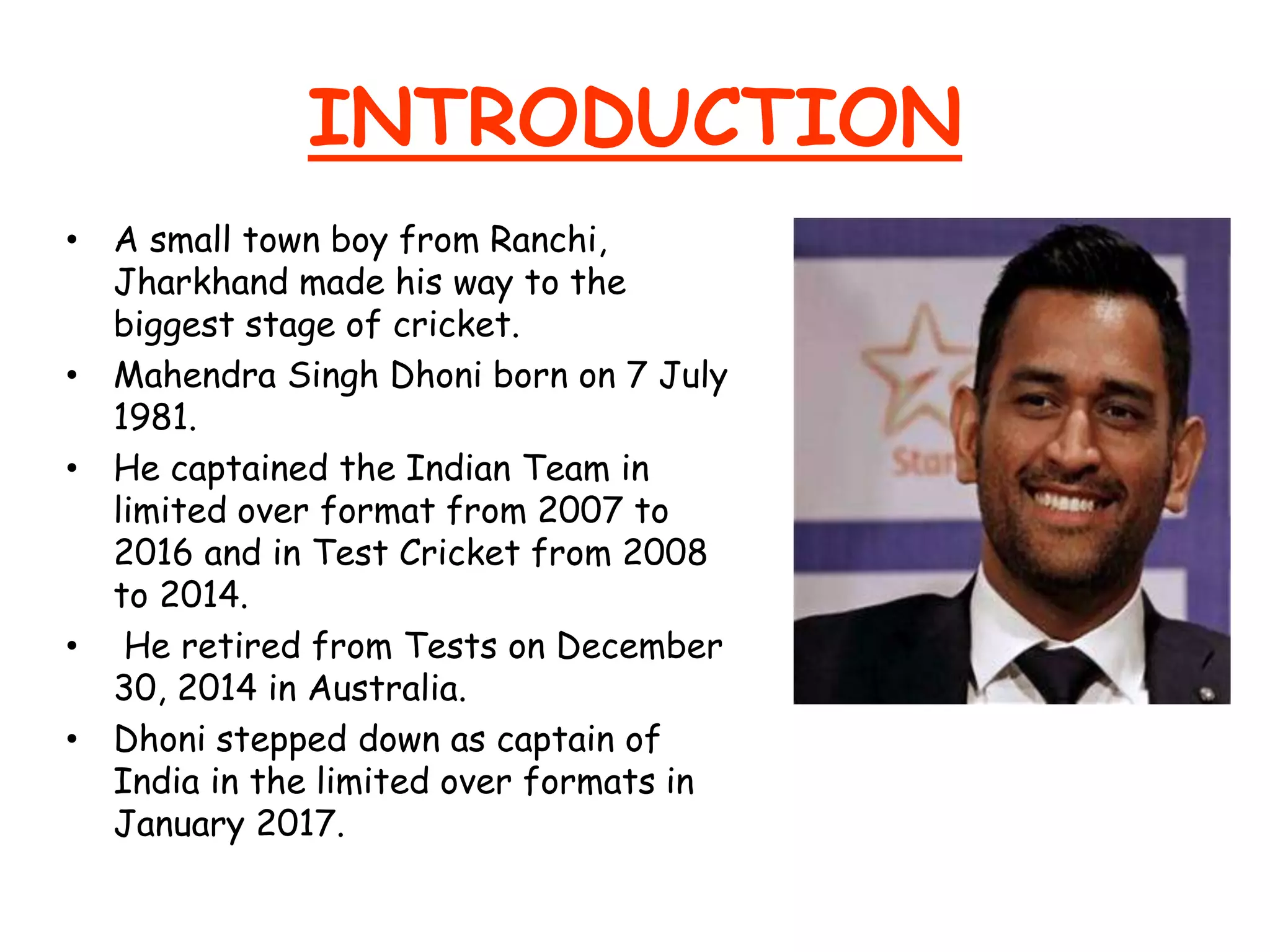 Dhoni :The born leader | PPTX