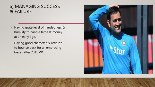 Dhoni the leader | PPT