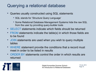 DHOxSS 2014 - Introduction to Relational Databases | PPT