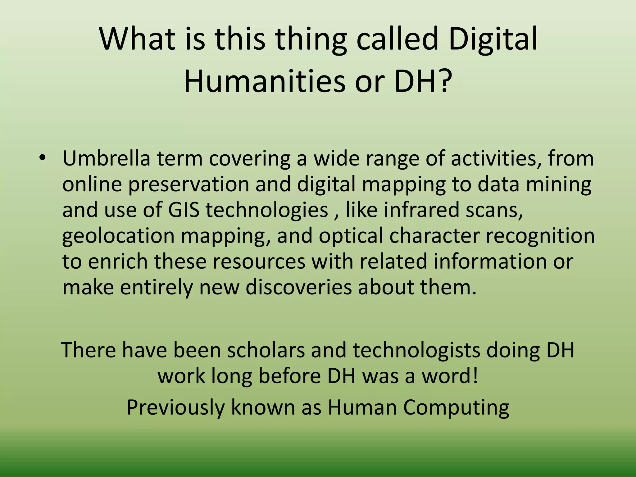 Making Sense of Digital Humanities: a Conversation Starter | PPTX