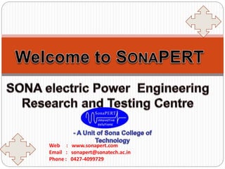 Sona Electric Power Engineering and Testing Centre | PPTX