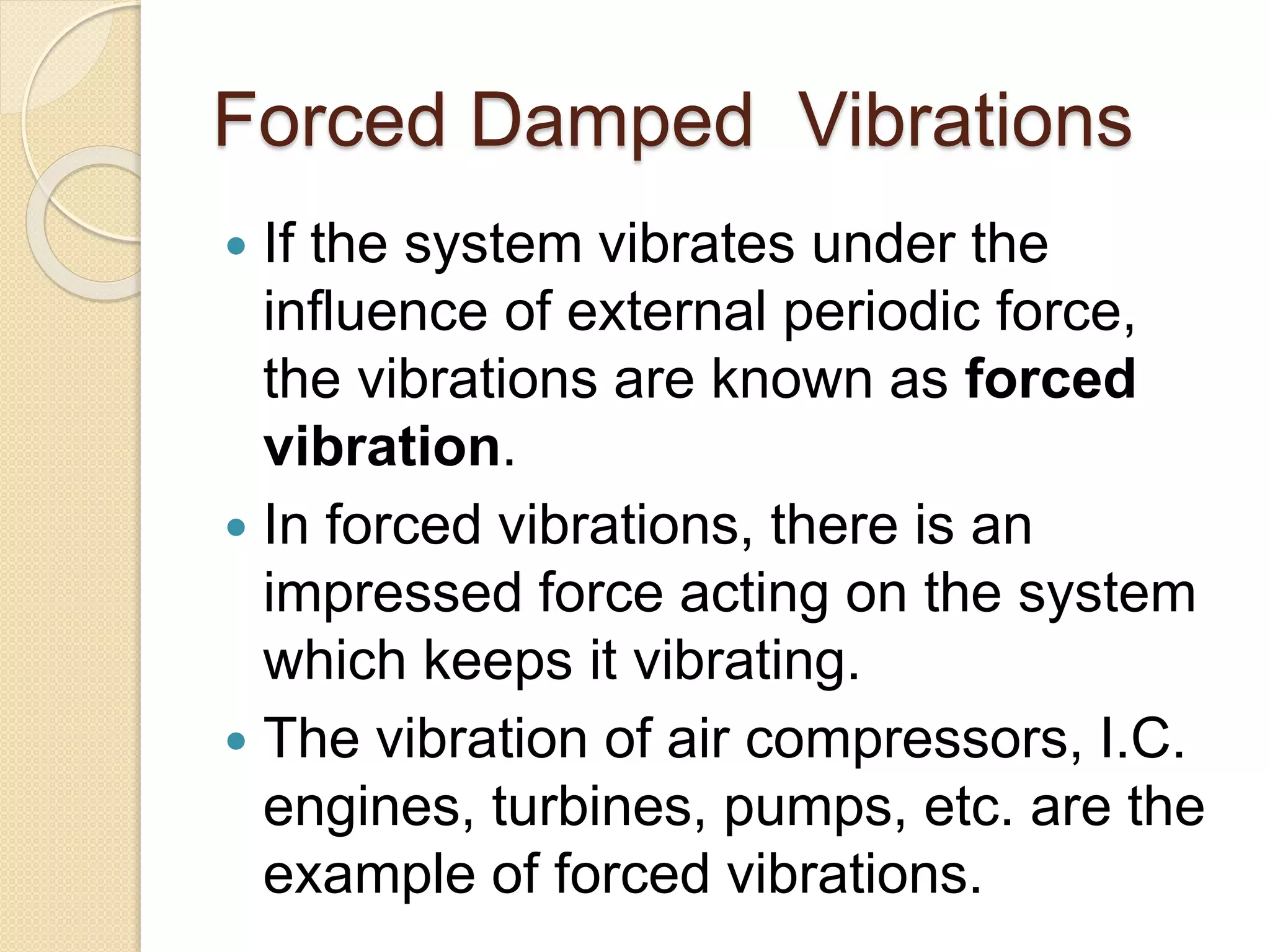 FORCE DAMPRD VIBRATION | PPTX