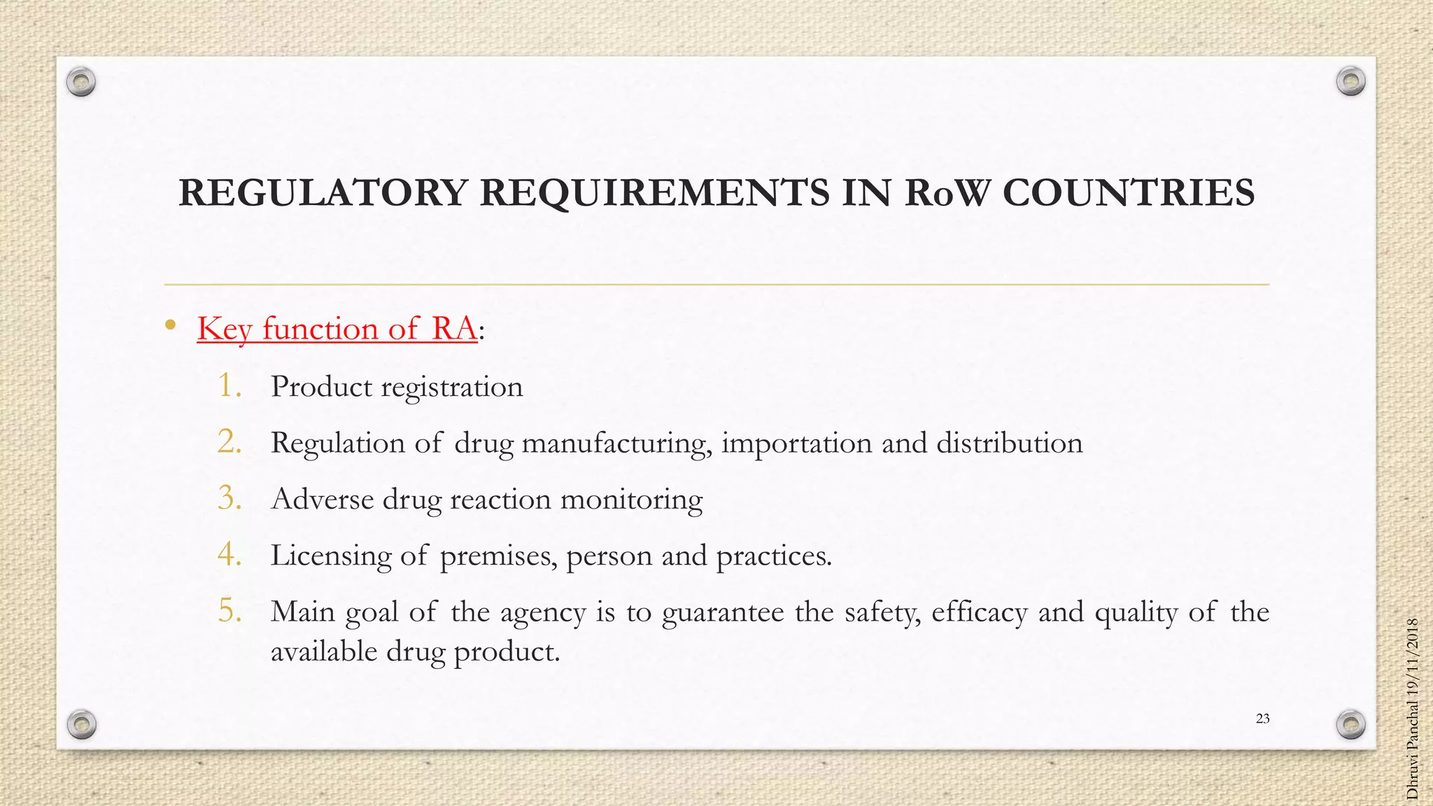 REGULATORY REQUIREMENTS OF EU, MHRA, TGA AND RoW COUNTRIES | PPTX