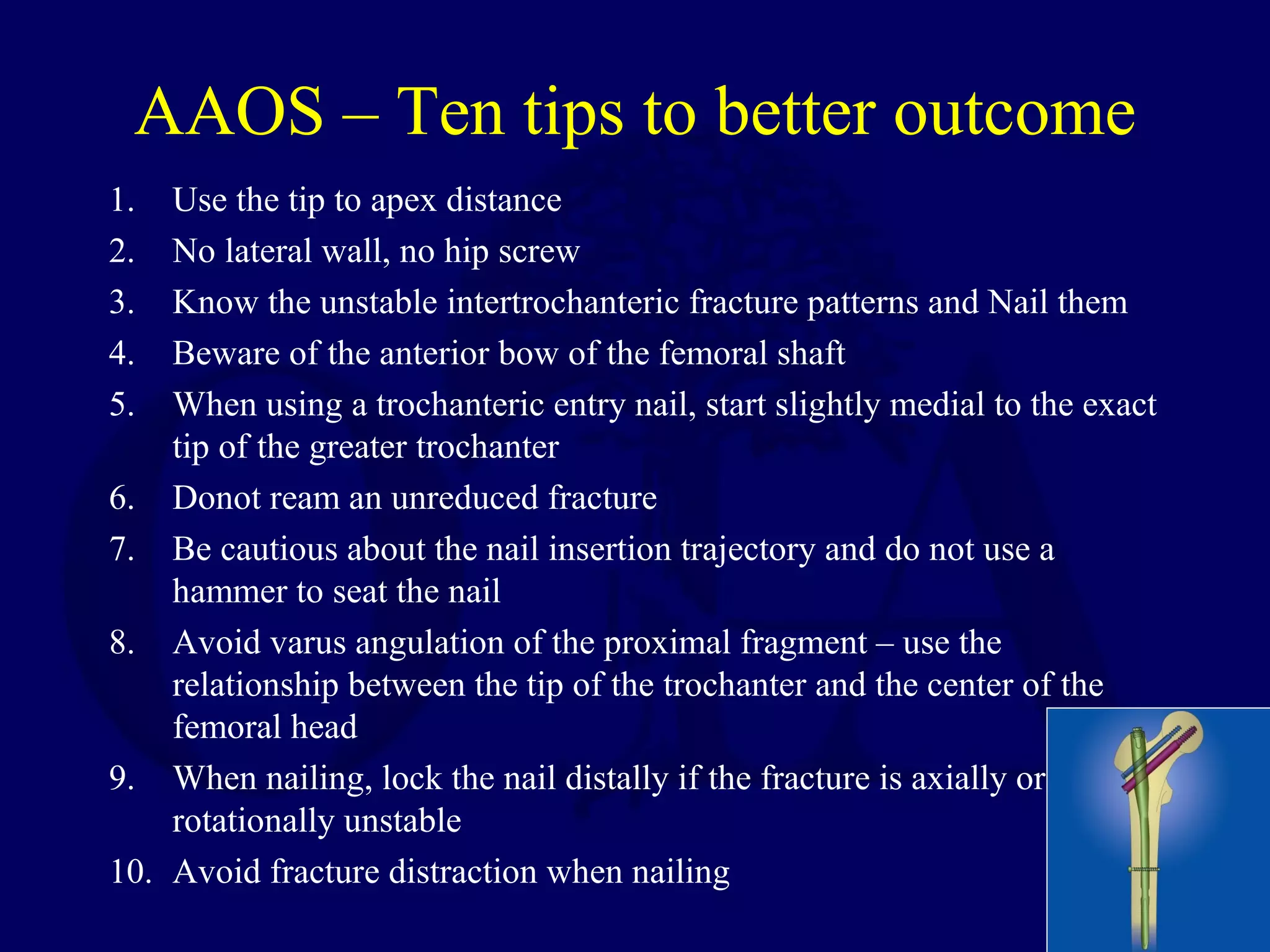 DHS vs PFNA for Intertrochanteric fractures - Dr Chintan N Patel | PPT