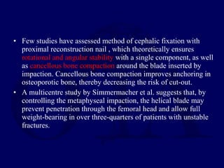 DHS vs PFNA for Intertrochanteric fractures - Dr Chintan N Patel | PPT