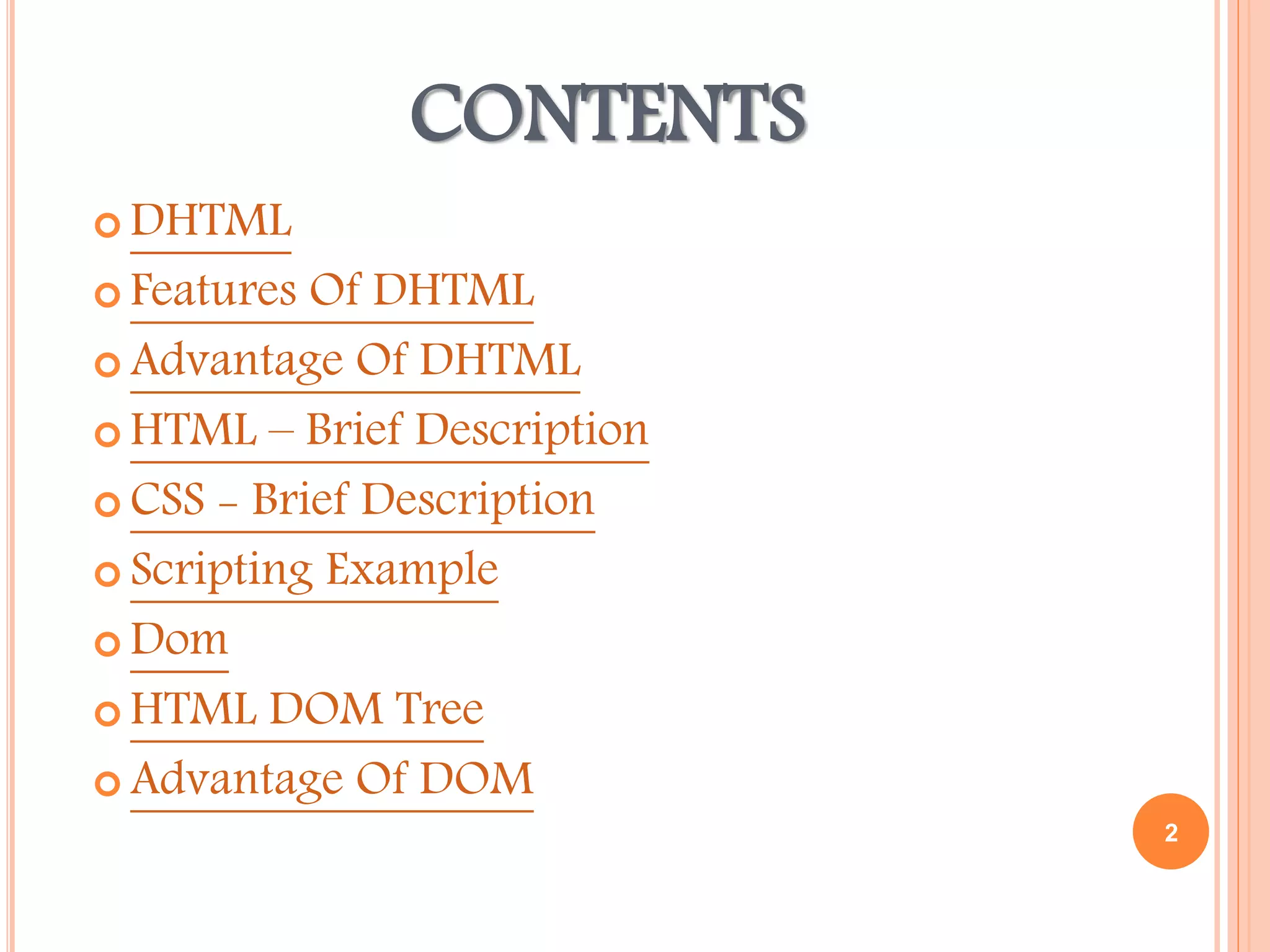 Dynamic HTML (DHTML) | PPTX Dynamic HTML (DHTML) | PPTX