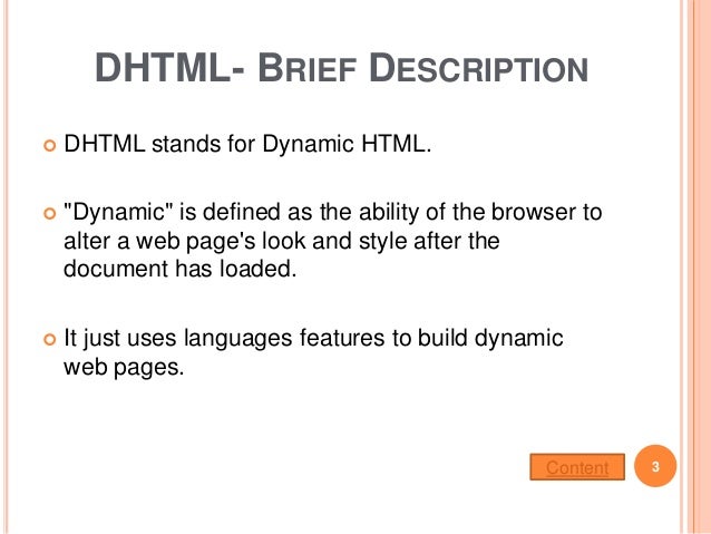 Dynamic HTML (DHTML) Dynamic HTML (DHTML)