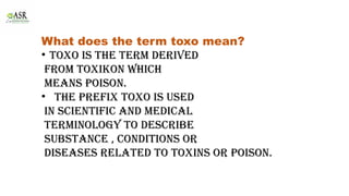 Anatomical prefixes:toxo and uro by D.Anitha Chandini | PPT
