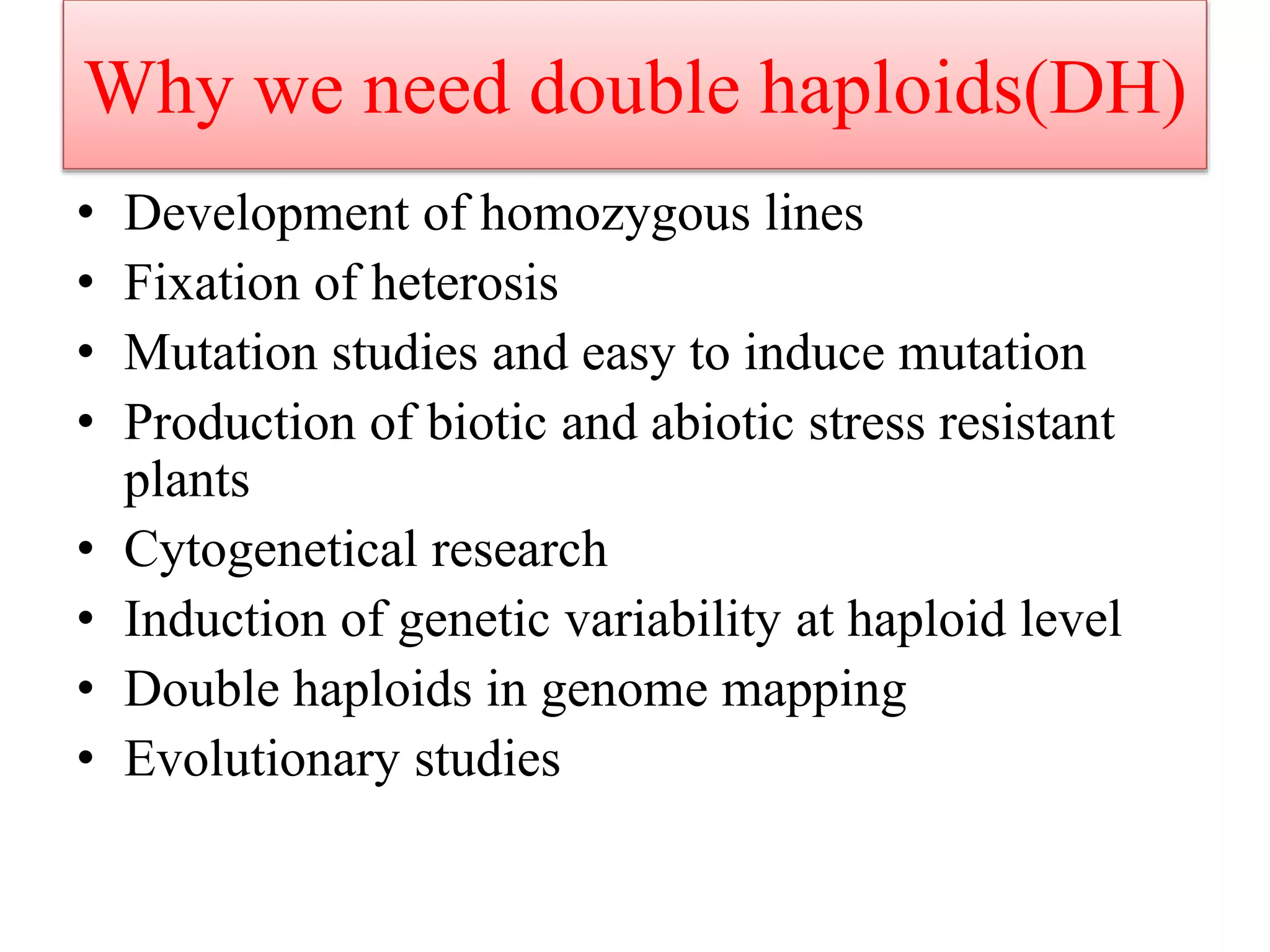 production of double haploid plants | PPTX