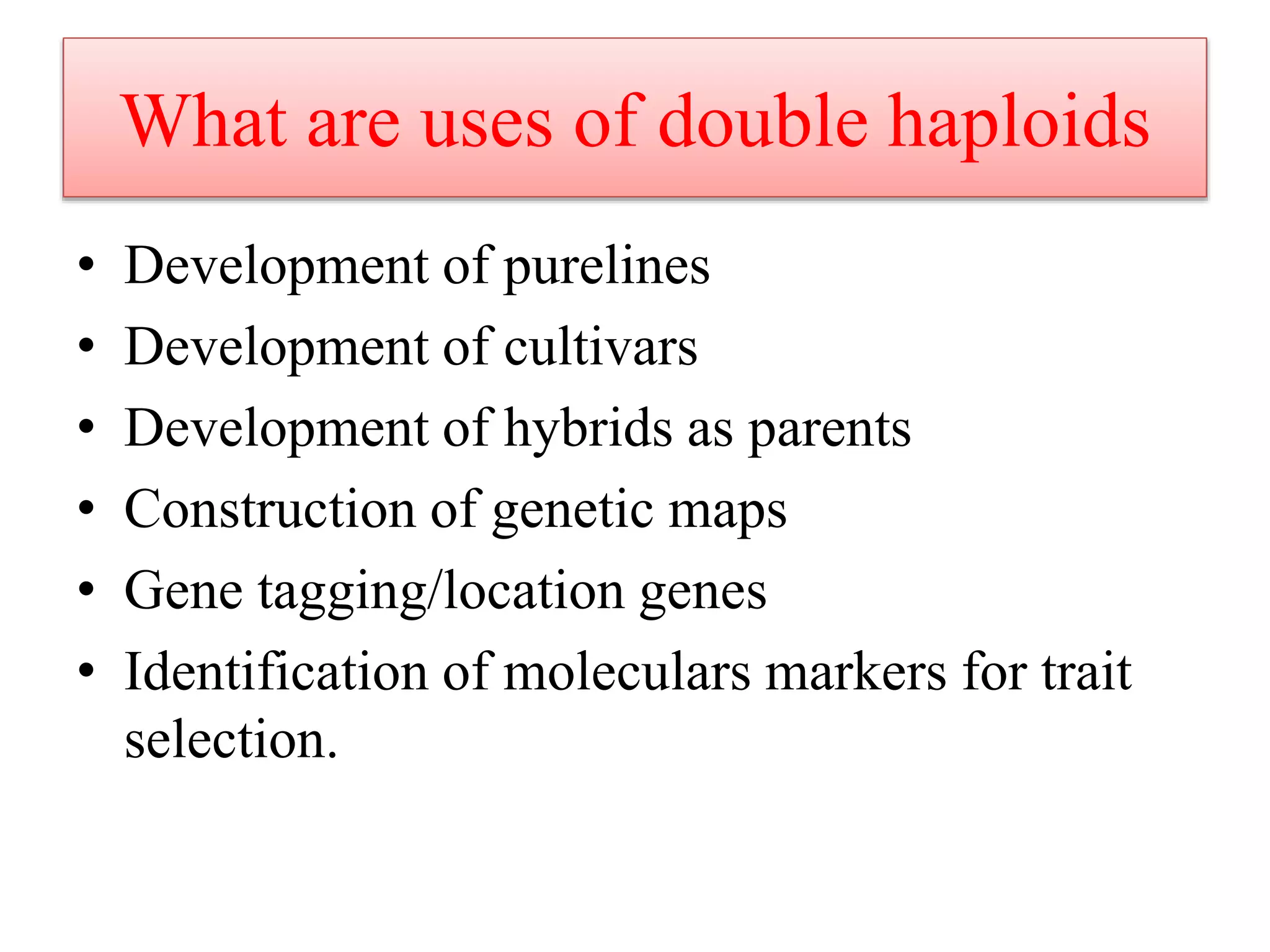 production of double haploid plants | PPTX
