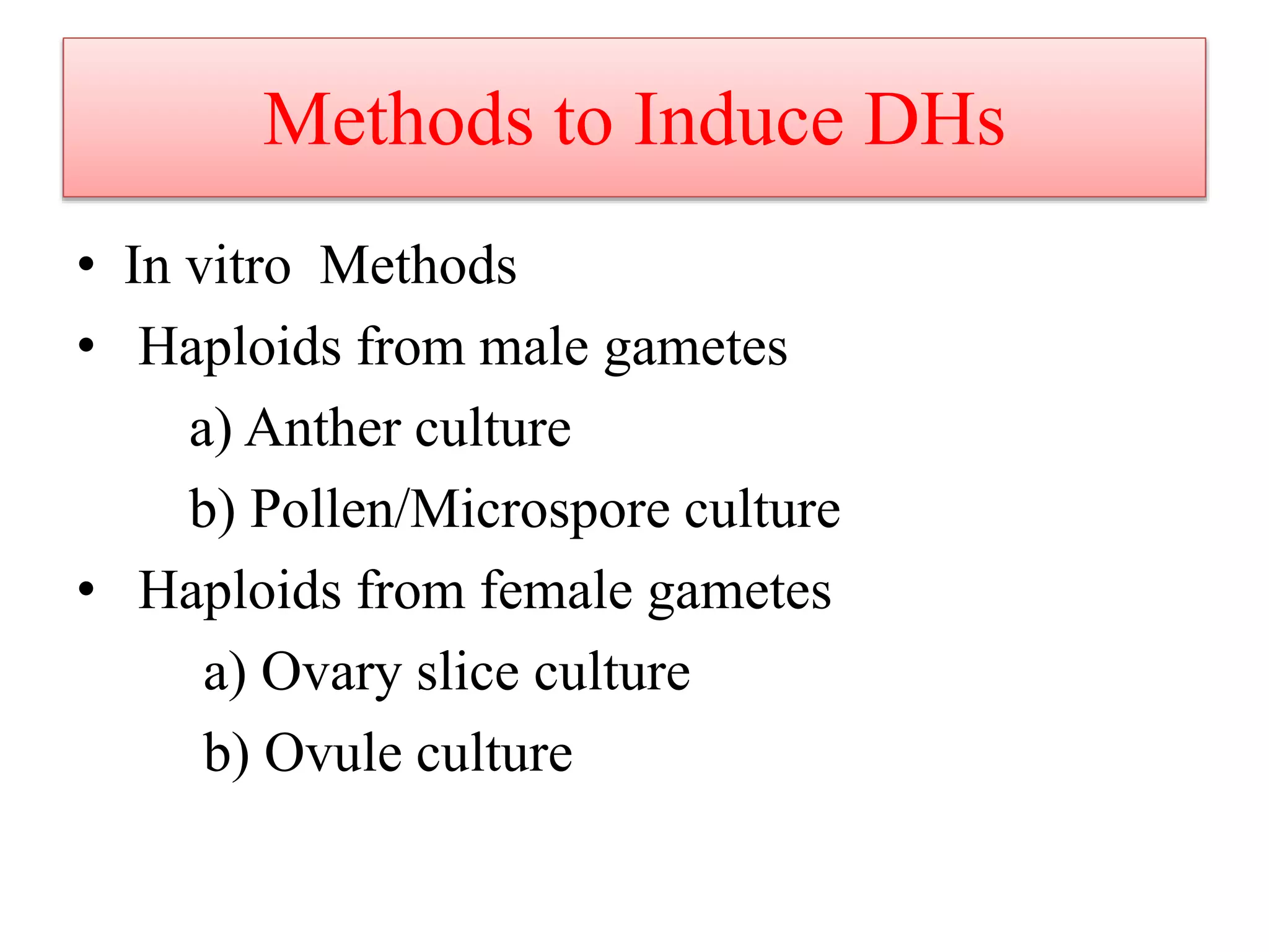 production of double haploid plants | PPTX