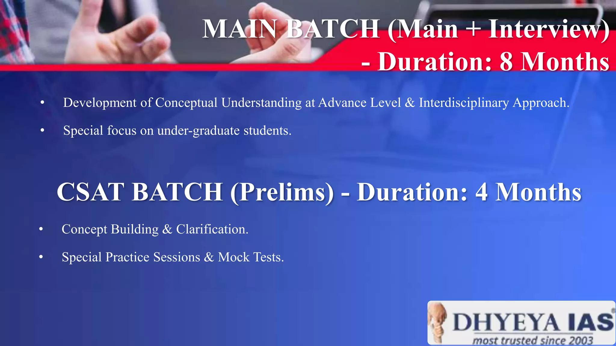 Dhyeya ias classroom programme | PPTX