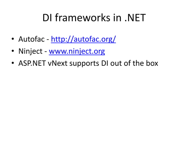 Ioc And Dependency Injection Ppt