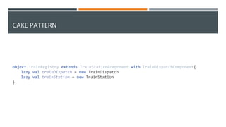 Dependency injection with Scala | PPT