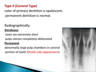 Dentinogenesis Imperfecta | PPTX