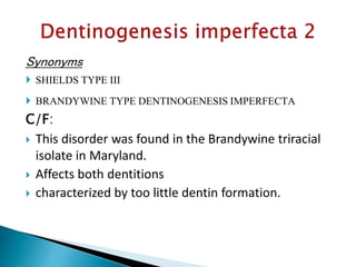 Dentinogenesis Imperfecta | PPTX