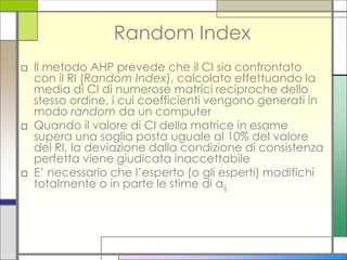 Di 4.analytic hierarchy process @061010 (barchiesi) | PDF | Physics ...