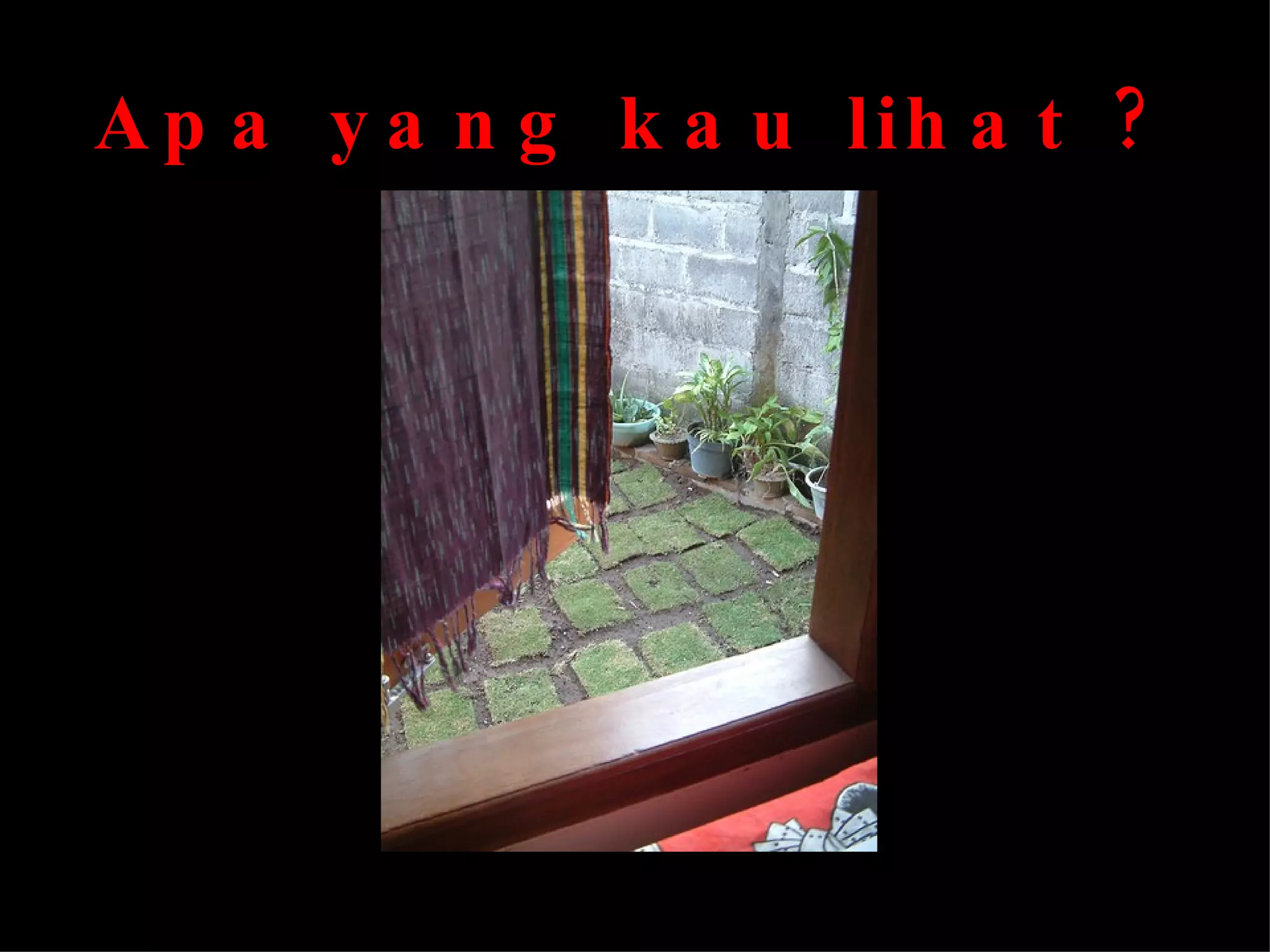 Di Balik Jendela | PPS