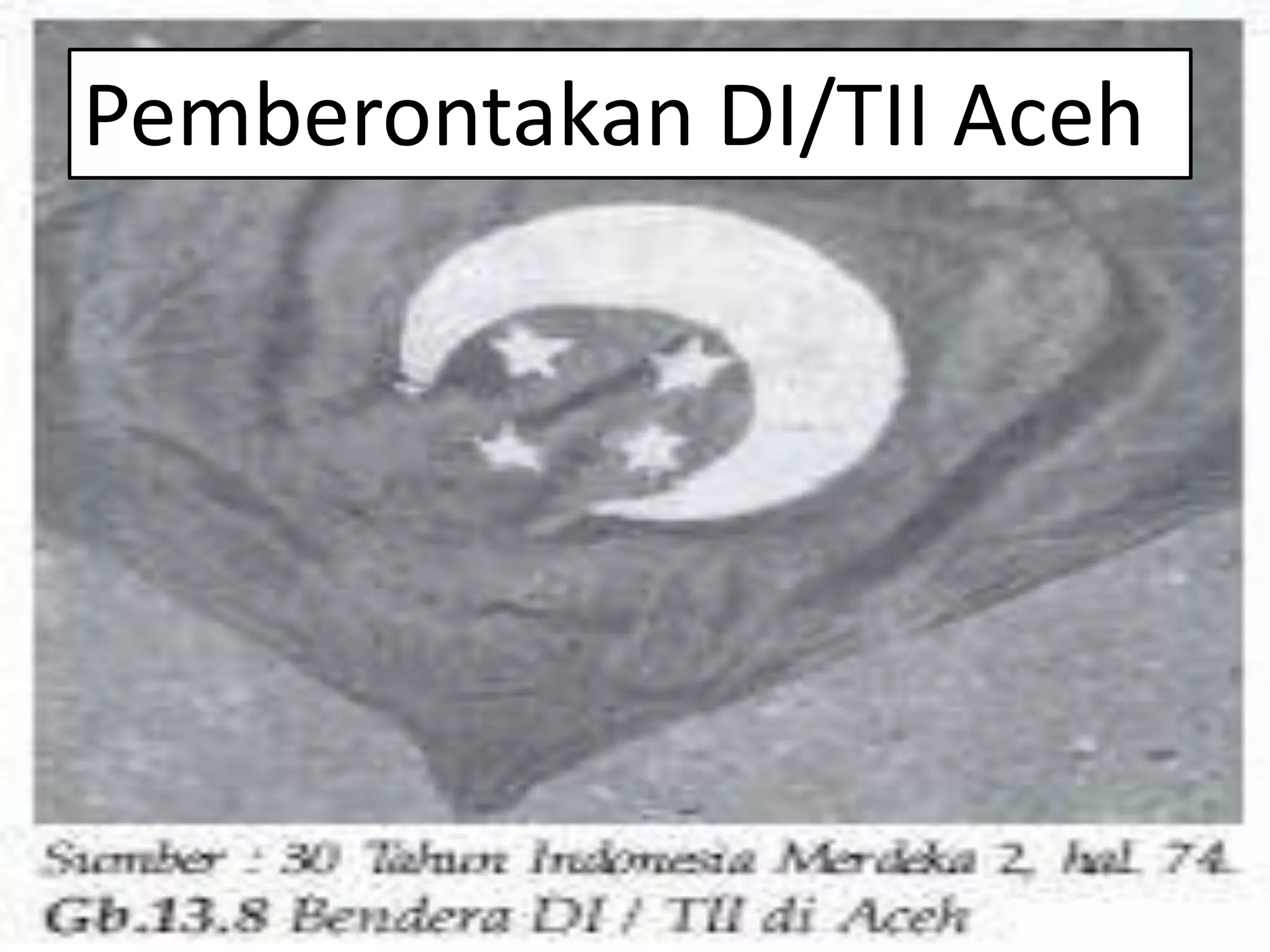 DI/TII di Aceh | PPTX