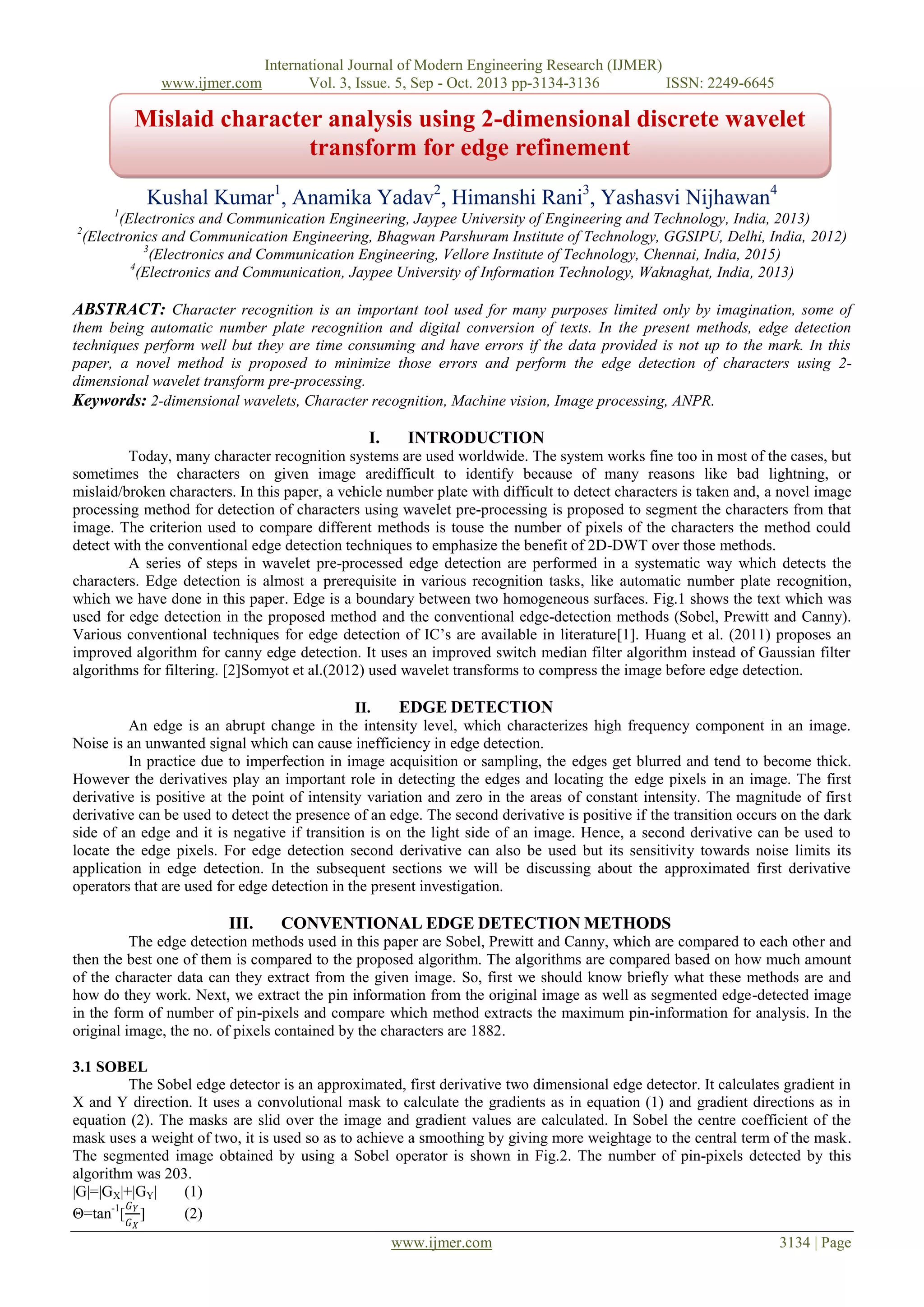 Mislaid character analysis using 2-dimensional discrete wavelet transform for edge refinement | PDF