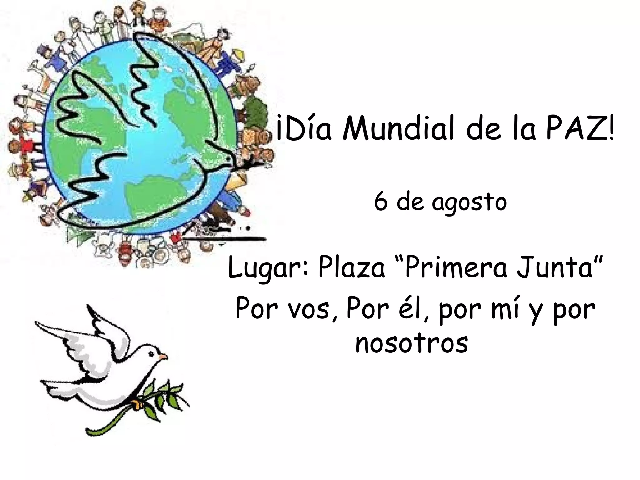 Dia MUNDIAL DE LA PAZ | PPT