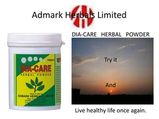 Dia care herbal powder | PPT