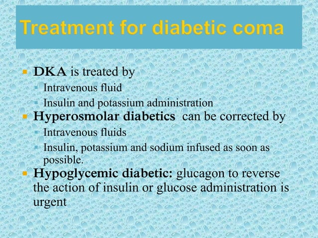 Diabete coma | PPTX | Endocrine and Metabolic Diseases | Diseases and ...