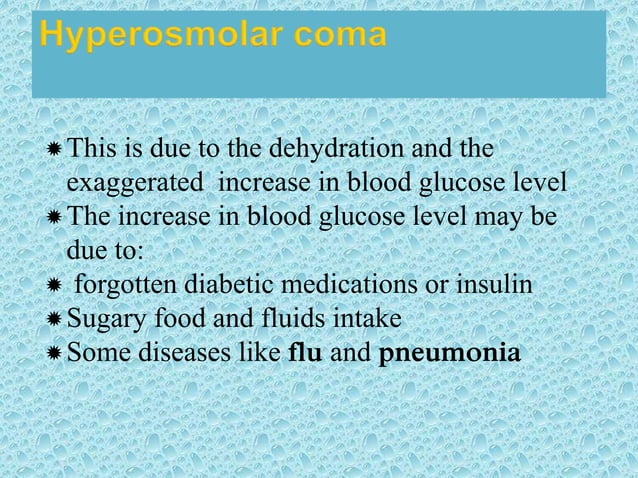 Diabete coma | PPTX | Endocrine and Metabolic Diseases | Diseases and ...