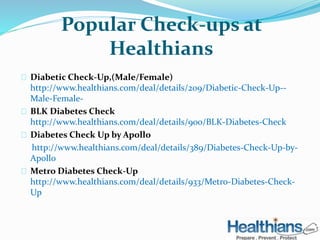 Diabetes Check-up by Healthians | PPTX | Diabetes | Diseases and Conditions