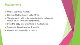 Madhumeha/Diabetes Mellitus | PDF