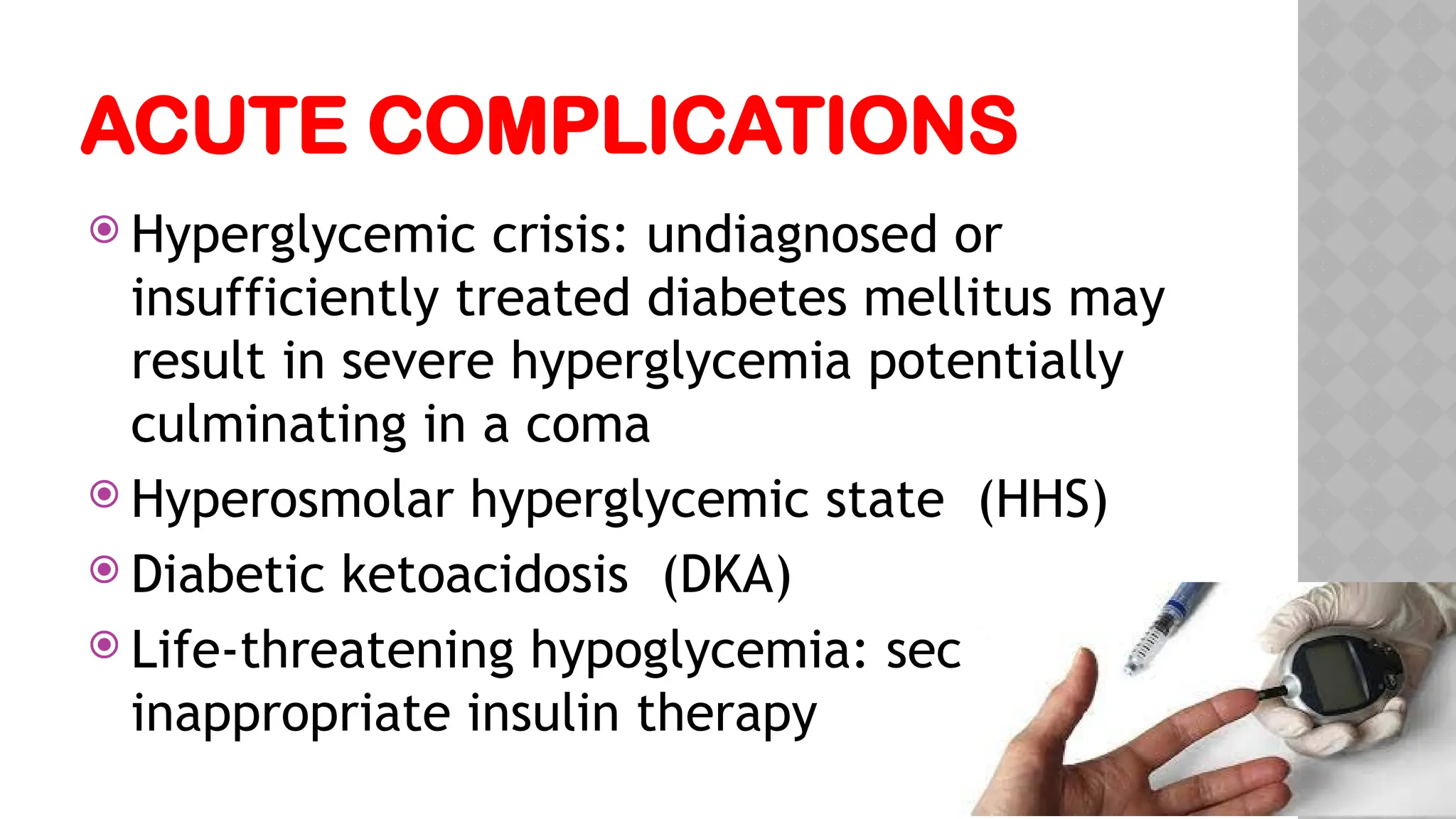 Diabetes definition, pathophysiology, emergencies.pptx