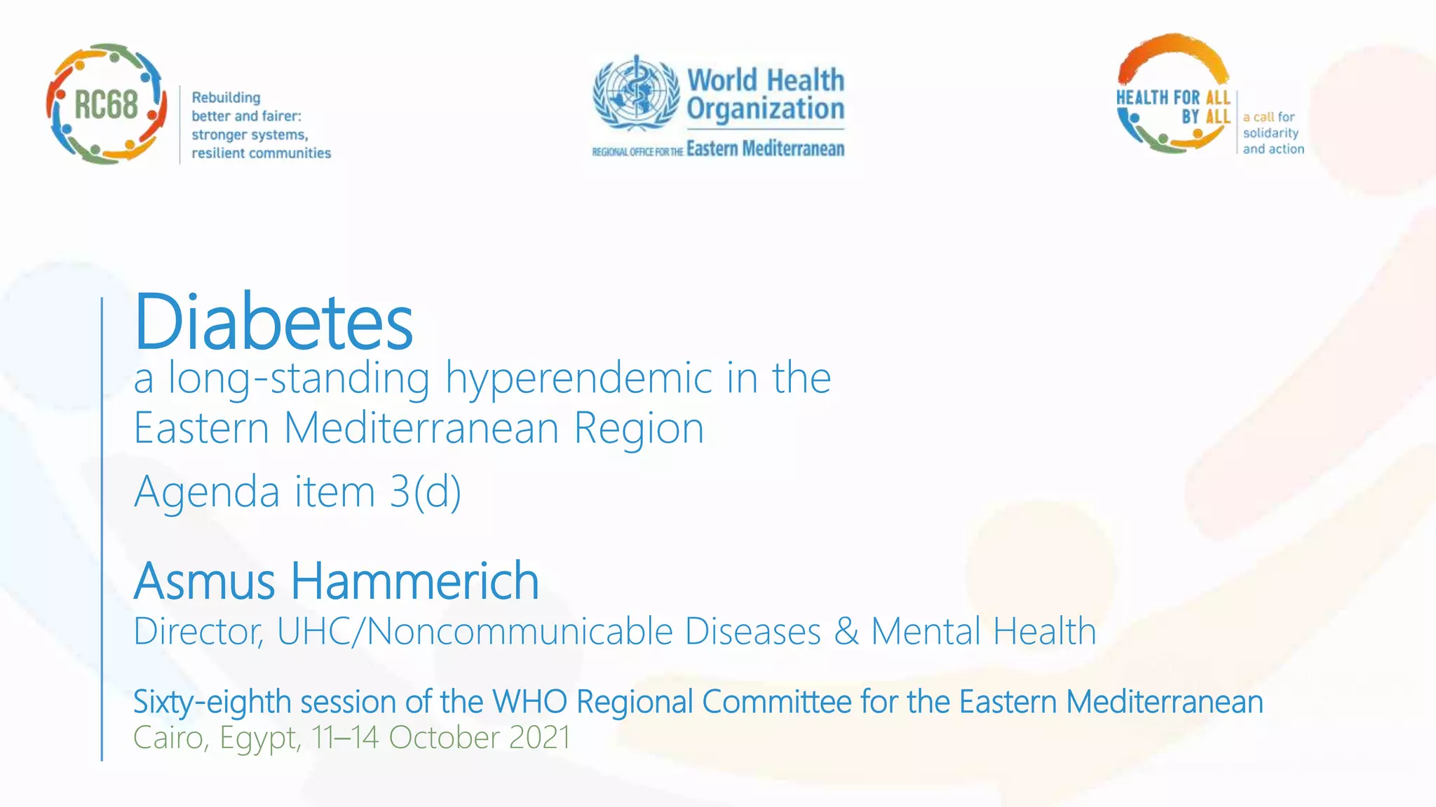 Diabetes: a long-standing hyperendemic in the Eastern Mediterranean ...