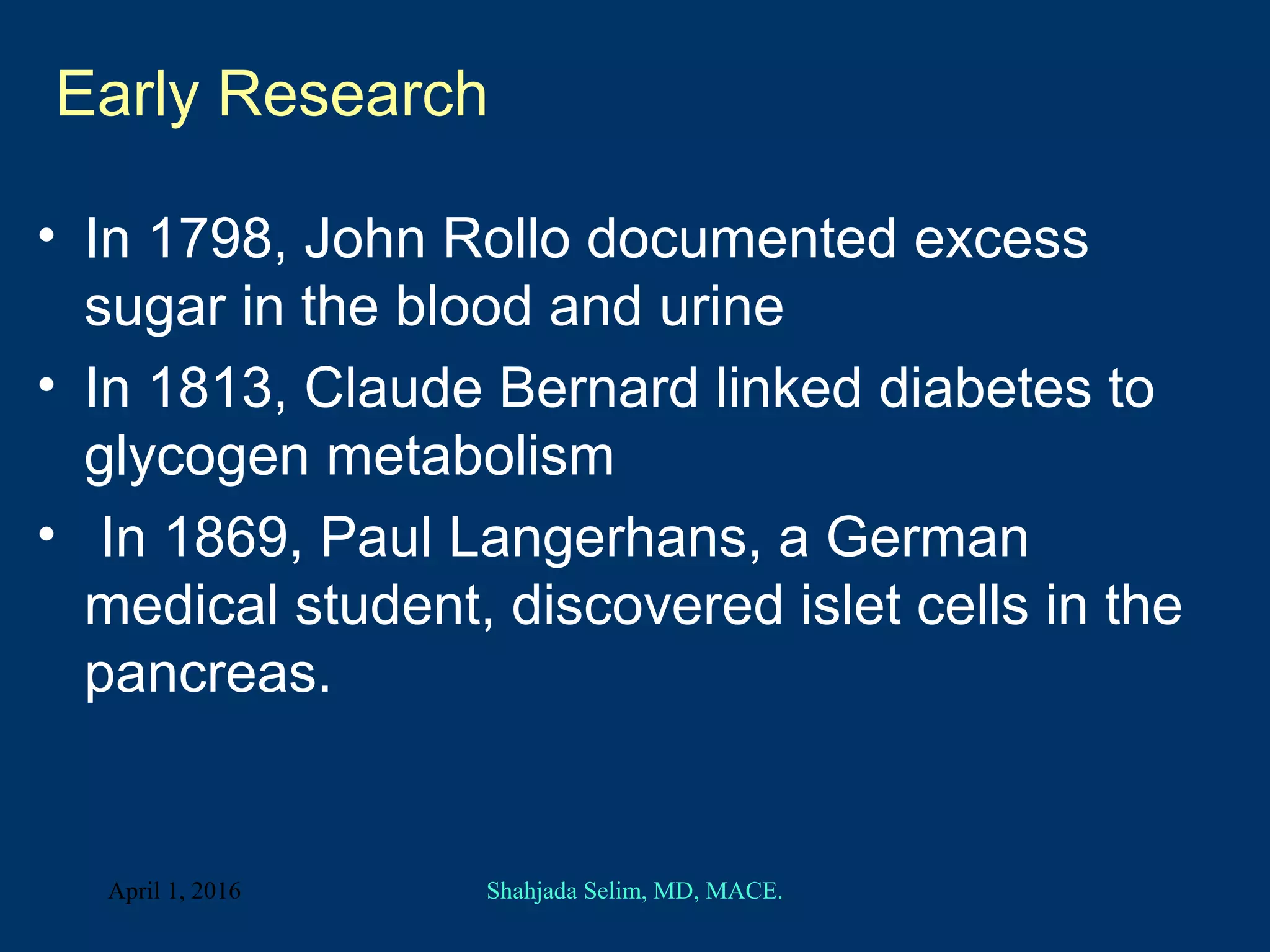 Diabetes:past-present-future by Dr Shahjada Selim | PPT
