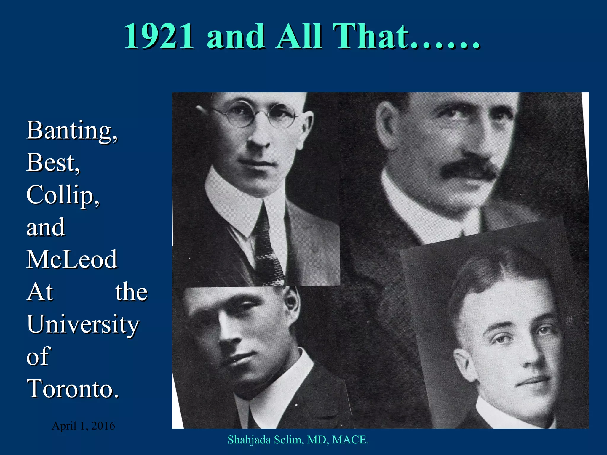 Diabetes:past-present-future by Dr Shahjada Selim | PPT