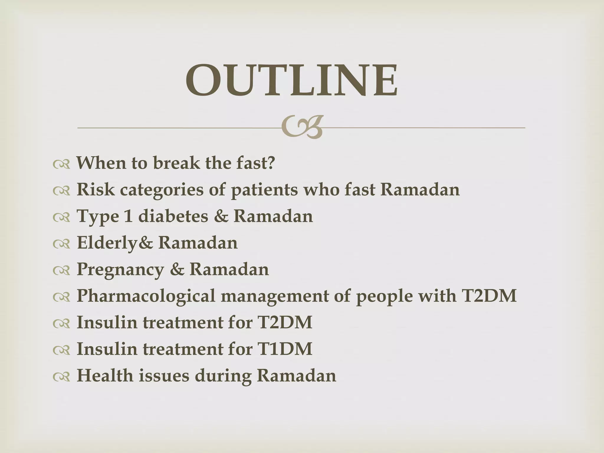 Management of Diabetes in Ramadan (guidelines) | PPTX